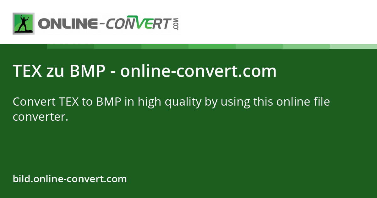 TEX zu BMP - online-convert.com